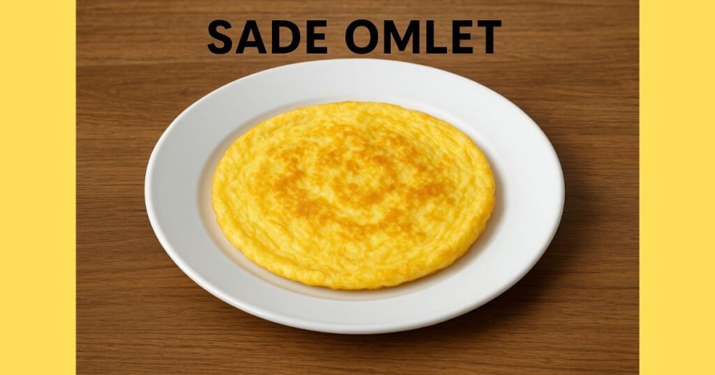 Sade Omlet Tarifi - Nefis Yemek Tarifi